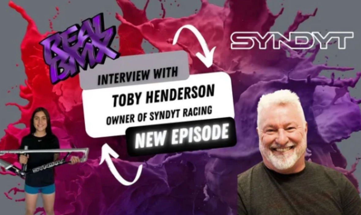 Real BMX Racing The Podcast: interview with SYNDYT Racing owner Toby ...