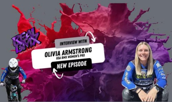Real BMX Racing the Podcast: USA BMX Women’s Pro Olivia Armstrong – BMX Oregon